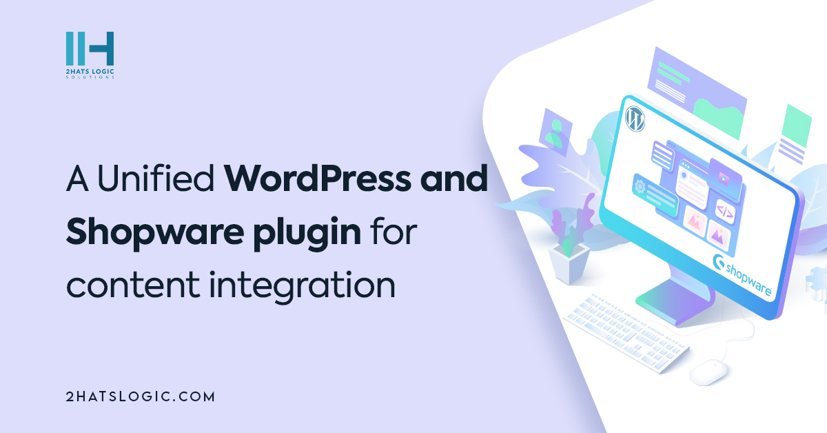 Unified WordPress and Shopware plugin for content integration