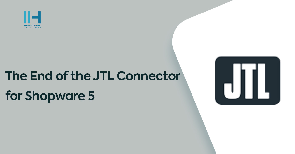 The End of the JTL Connector for Shopware 5
