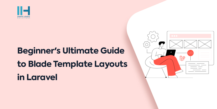 Master Blade Template Layouts: Laravel Guide Master Blade Template Layouts: Laravel Guide
